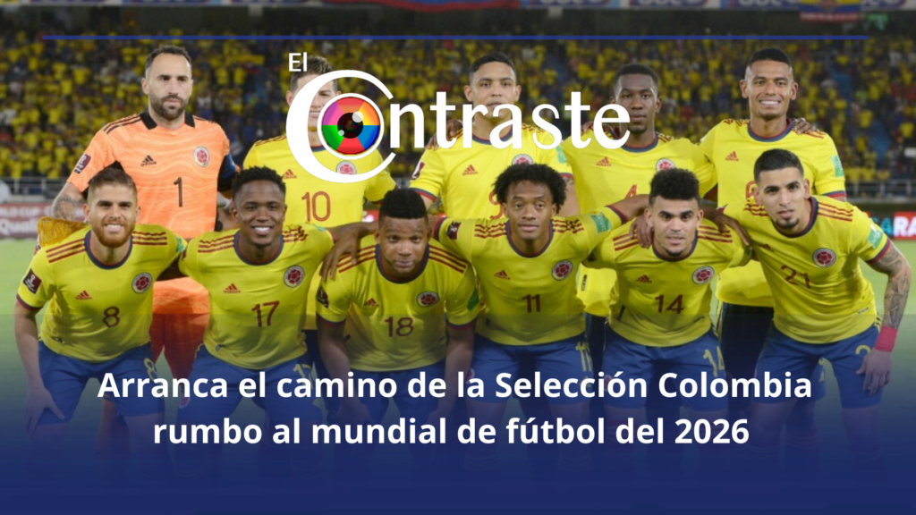 Arranca el camino de la Selección Colombia rumbo al mundial de fútbol ...